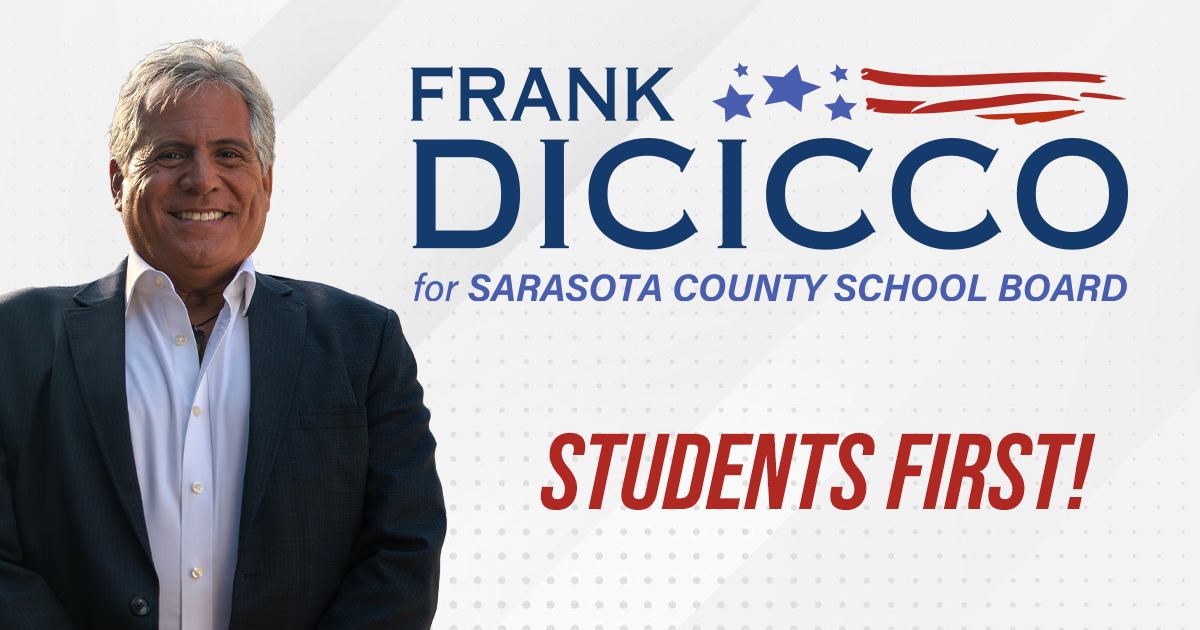 Frank Dicicco for Sarasota County School Board